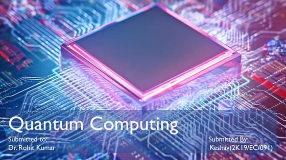 Quantum computer ppt | PPTX | Physics | Science