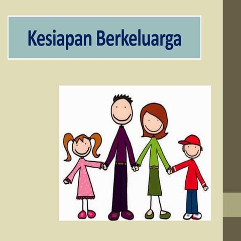Kesiapan Berkeluarga (1).pptx