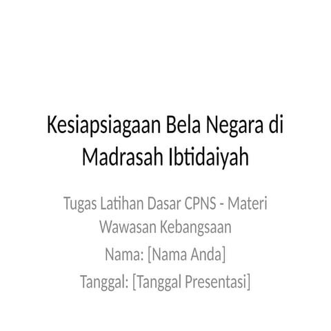 Kesiapsiagaan_Bela_Negara_MI. Latsar.pptx