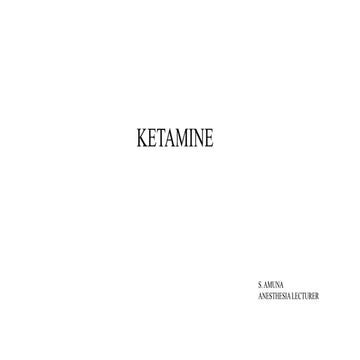 Intravenous Anesthetic Agents ketamine.pptx