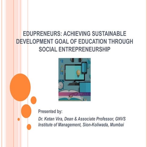 Edupreneurs: Achieving SGD of Education through Social Entrepreneurship ...