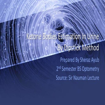 Ketone Bodies Estimation in Urine.biochemistry.pptx