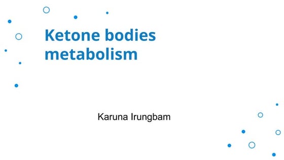 Ketone bodies | PPT