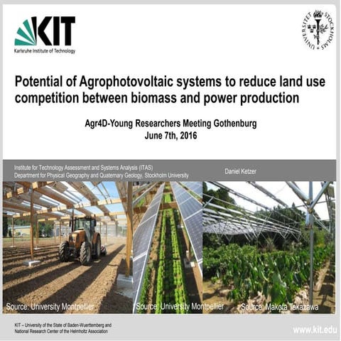 Potential of Agrophotovoltaic systems to reduce land use competition ...