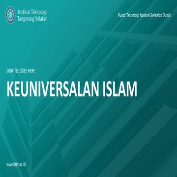 KEUNIVERSALAN ISLAM | PPTX