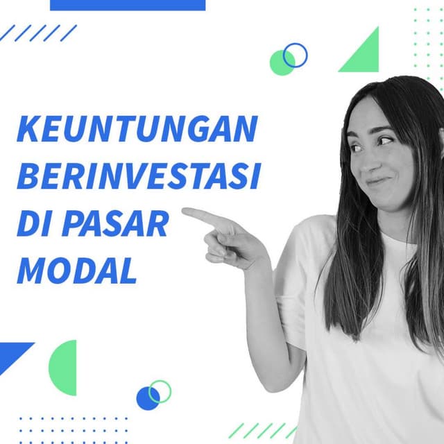 Keuntungan berinvestasi di pasar modal | PPTX