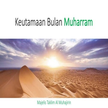 Keutamaan Bulan Muharram - Majelis Taklim Al Muhajirin | PPTX