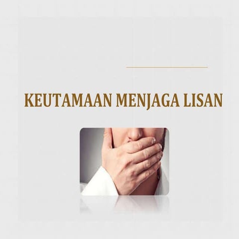 Keutamaan Menjaga Lisan.pptx