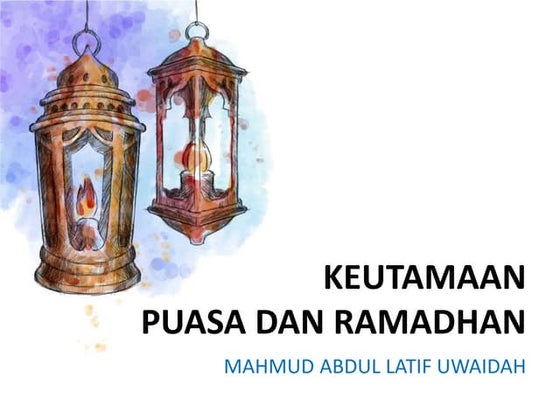 PPT Tentang puasa di bulan Ramadhan dan ketentuannya | PPTX