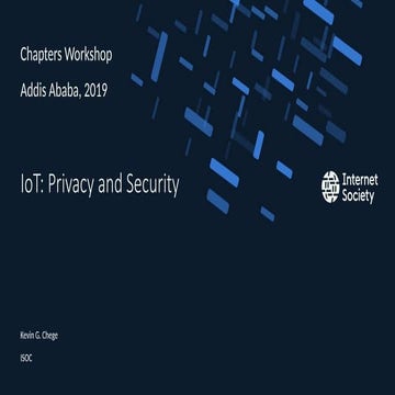 Kevin-IoTSecurity_ISOC PPT on Internet of Things | PPTX