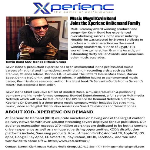 Music Mogul Kevin Bond Joins the Xperienc On Demand XOD Family | PDF