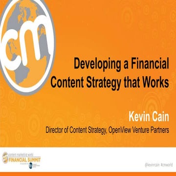 How to Create a Financial Content Strategy that Works | PPTX ...
