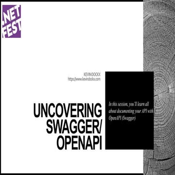 Net Fest 2019 Kevin Dockx Uncovering Swaggeropenapi Ppt 