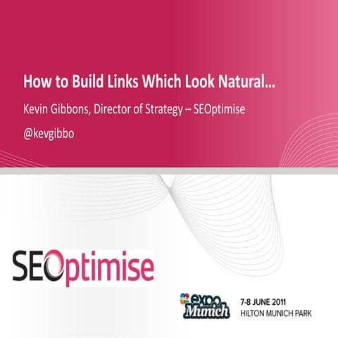 Kevin gibbons a4uexpo munich - link building v3 | PPT