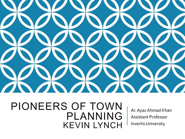 kevin lynch theory five elements - urban design | PPTX