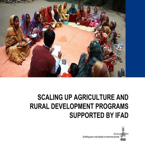 Scaling up agriculture and rural development programs supported by IFAD ...