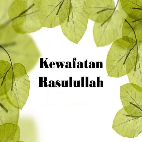 Kewafatan rasulullah | PPT