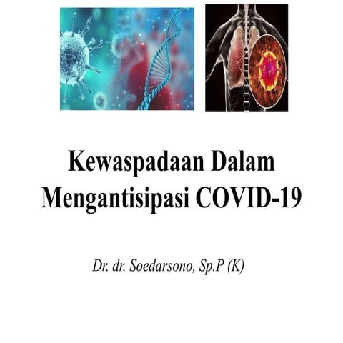 Kewaspadaan Dalam Mengantisipasi COVID-19.ppt