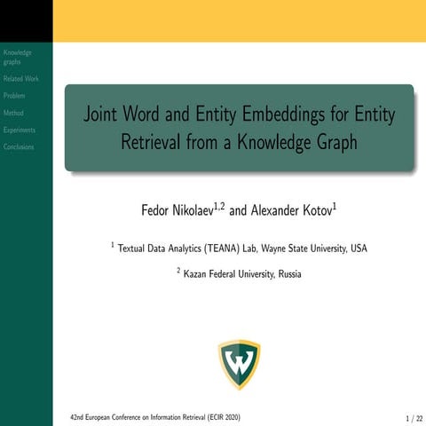 Joint Word And Entity Embeddings For Entity Retrieval From Knowledge Graph Ppt