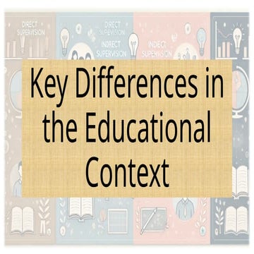 Key-Differences-of-Direct-and-Indirect-Supervision-Escober-PJ.pptx