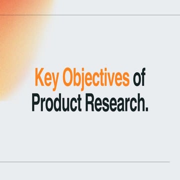 Key-Objectives-of-a-Product-Research.pdf