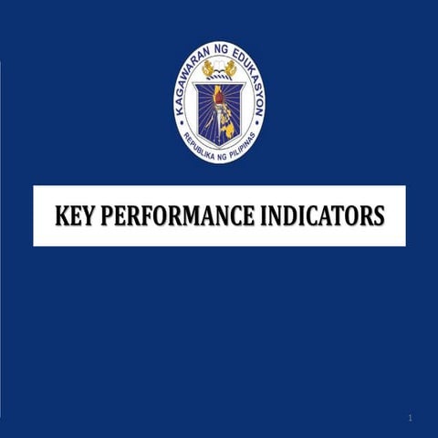 1PERFORMANCE INDICATORS & FORMULAS DEPED | PPT