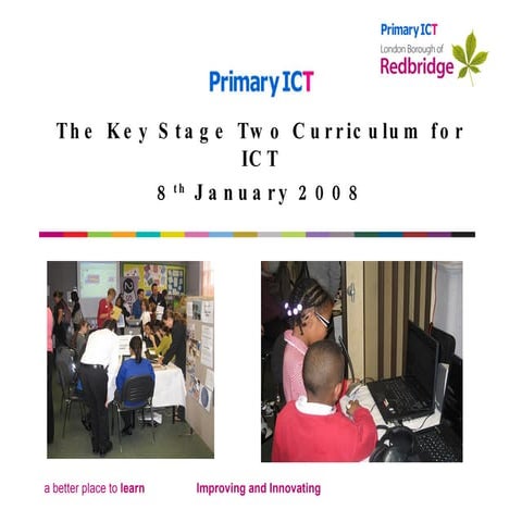 Key Stage 2 Curriculum ICT | PPT | Education