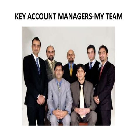 Key account managers my team | PPTX