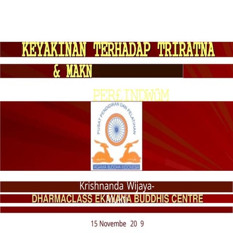 Keyakinan (Sadha) dalam Agama Buddha.pptx