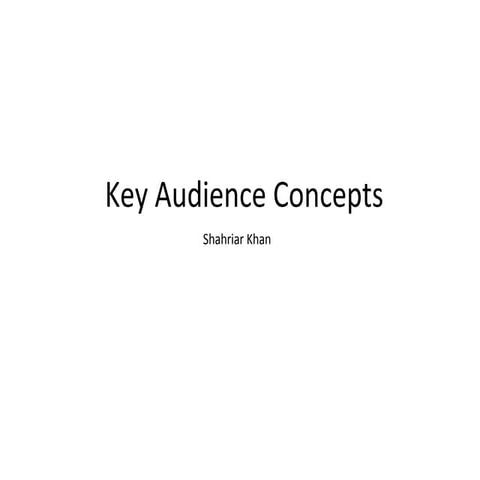 Key audience concepts | PPT