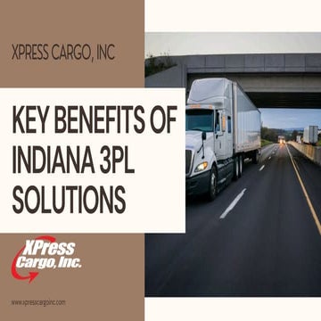 Key Benefits of Indiana 3PL Solutions.pdf