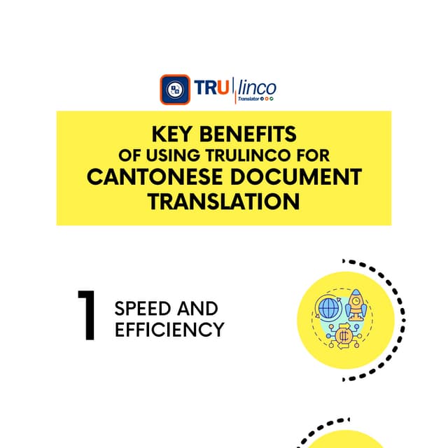 Key Benefits of Trulinco for Cantonese Document Translation.pdf