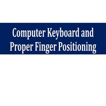 keyboard-and-proper-finger-positioning-210614142937.pdf