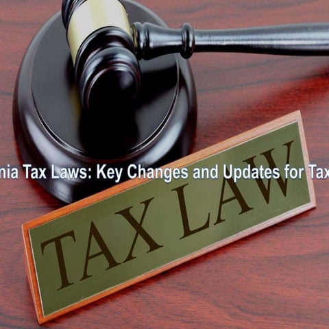 Key Changes and Updates for Taxpayers.pptx