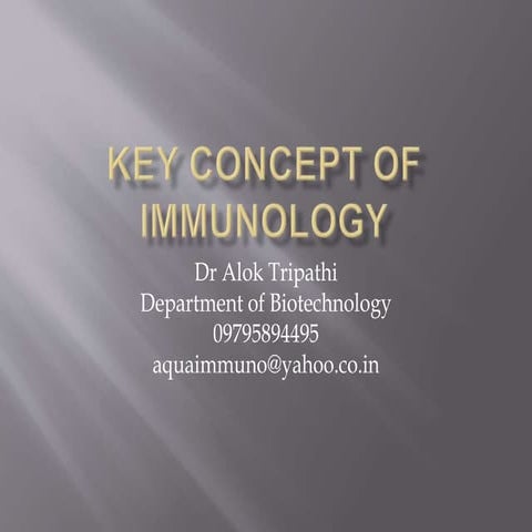Key concept of immunology | PPTX