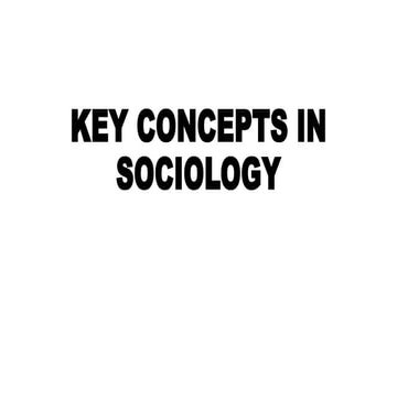 KEY CONCEPTS IN SOCIOLOGY.pptx