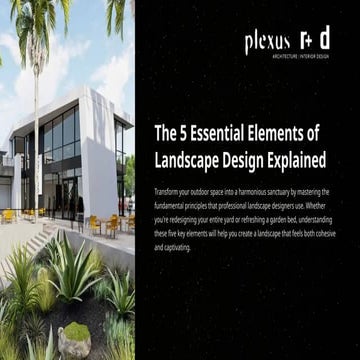 Key Elements Of Landscape Design For Creating Stunning Outdoor Spaces