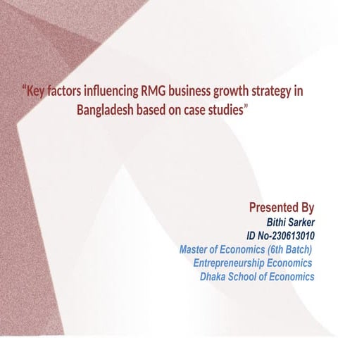 Key factors influencing RMG business growth strategy in Bangladesh ...