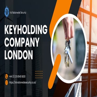 Keyholding Company London - 1st Nationwide Security | PDF