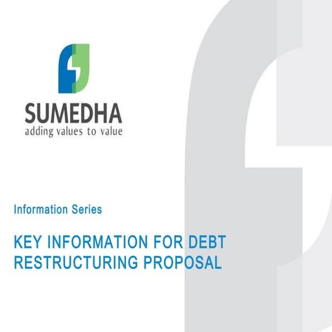 Key Information For Debt Restructuring Proposal | PPT