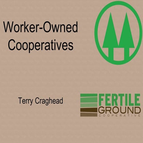 Model of a Worker-Owned Cooperative | PPTX
