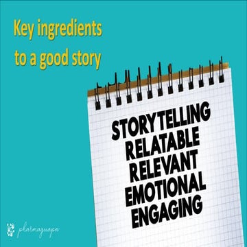 Business storytelling: key ingredients to a story | PPT