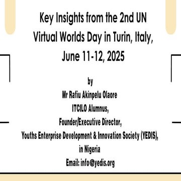 2nd UN Virtual Worlds Day Takeaways by Rafiu Olaore | PDF