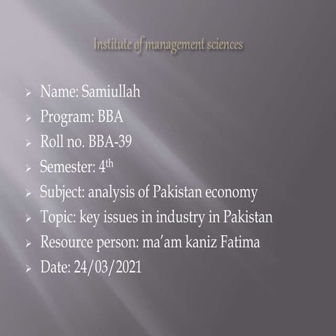 Key issues in industries in Pakistan | PPTX