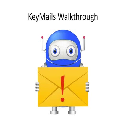KeyMails full Walkthrough | PPTX