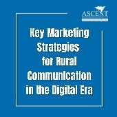 Key Marketing Strategies for Rural Communication in the Digital Era ...