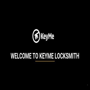 KeyMe Locksmith Welcome Presentation | PPT