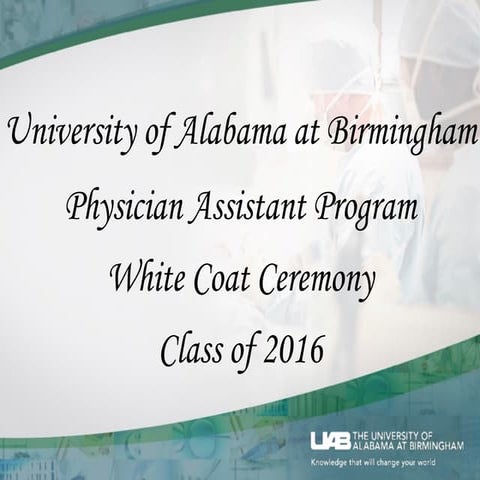 UAB PA Program White Coat Ceremony Keynote Speech | PDF