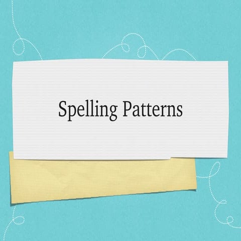 Keynote for spelling patterns clip (ppt) | PPT