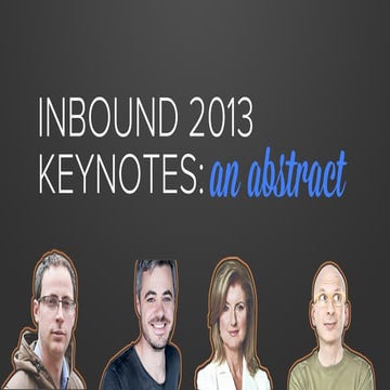 INBOUND 2013 Keynote Takeaways | PPT